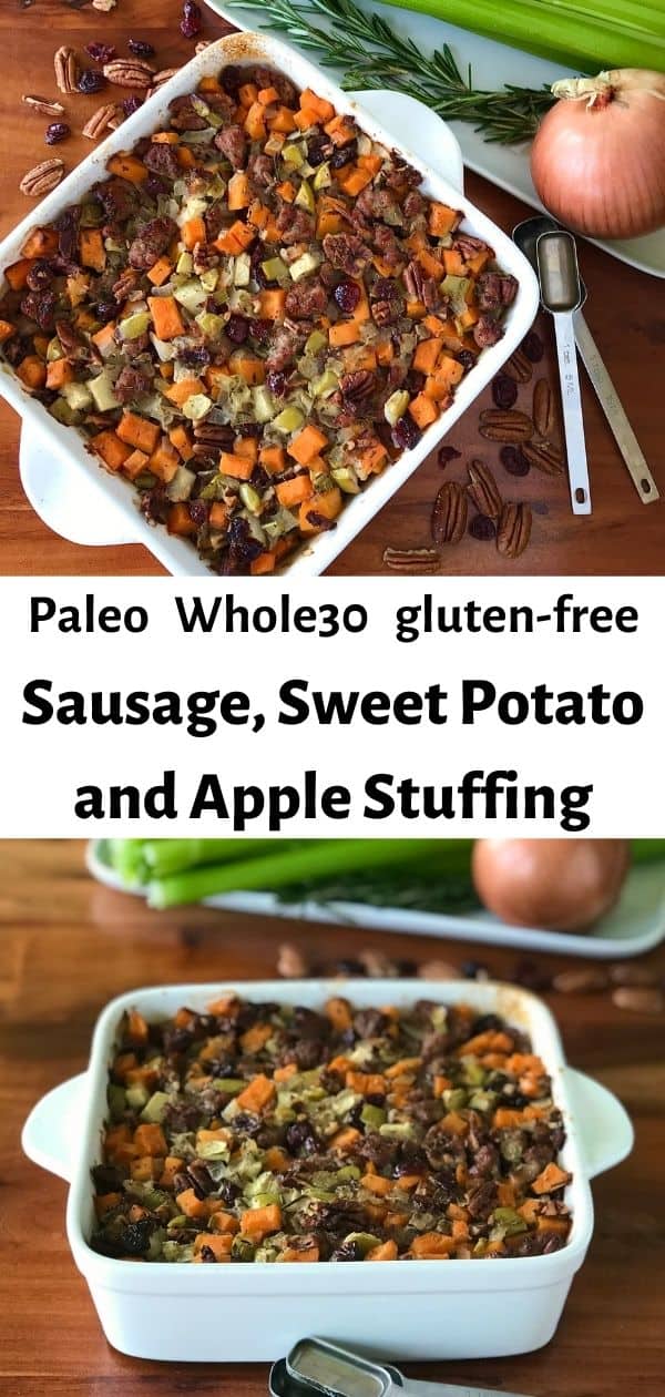 Paleo Stuffing with Sausage, Sweet Potato and Apple (gluten-free, dairy ...