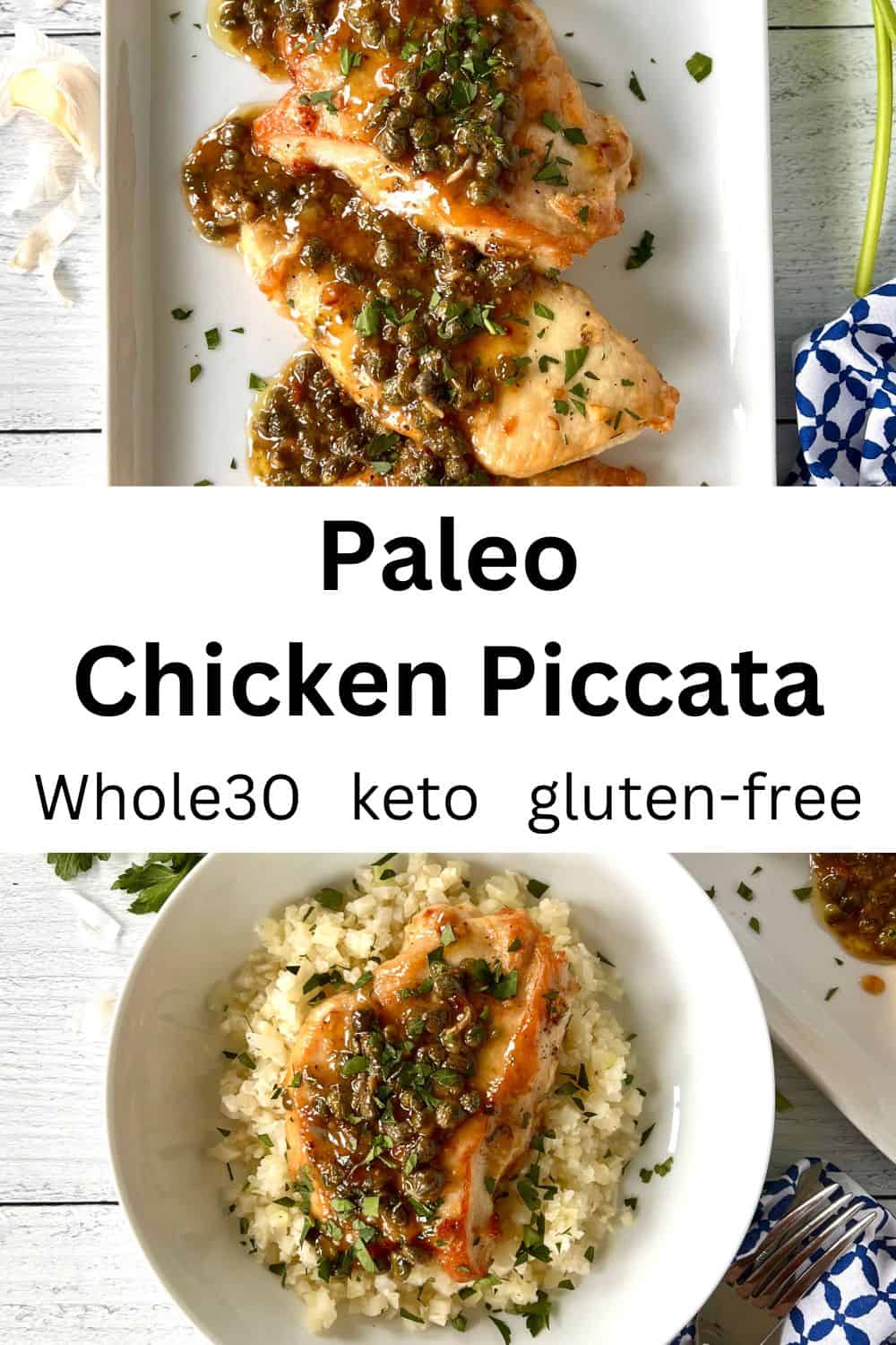 Paleo Chicken Piccata (keto, low carb, Whole30) - Paleo Gluten-Free Guy
